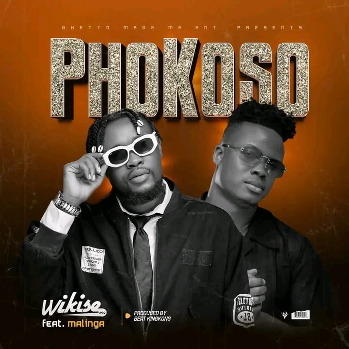 Wikiso Ft. Malinga - Phokoso (Prod.by Beat King Kong) - Gucciwap Music